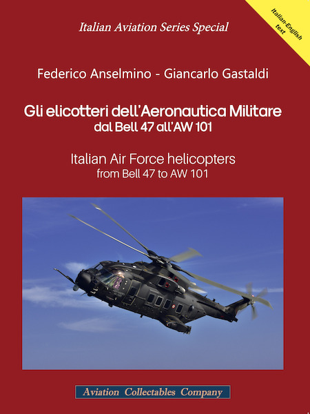 Aviation Collectibles Company 9788831993166 Italian Air Force hel